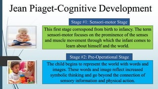 Module 6 jean piaget cognitive development | PPTX