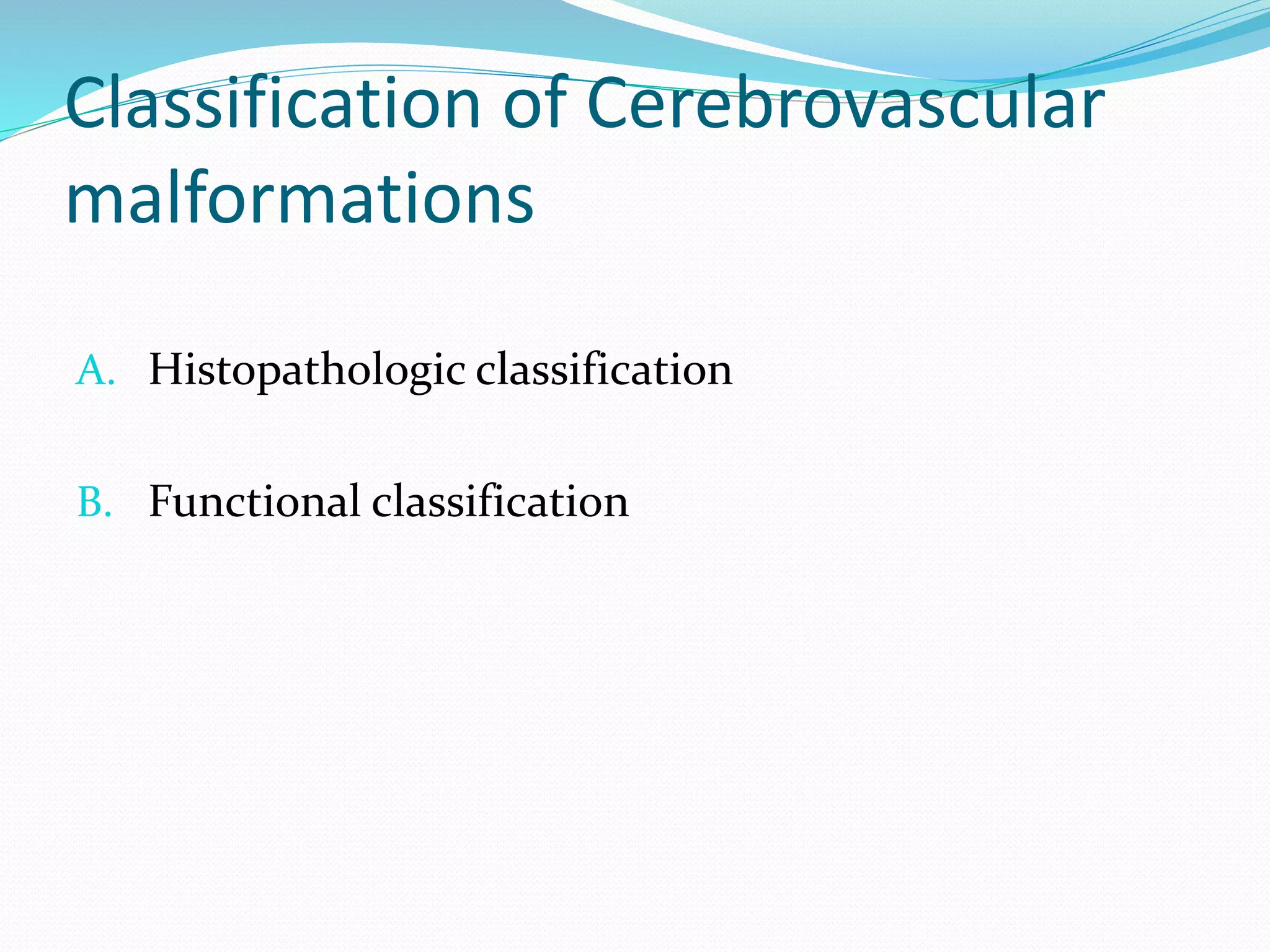 Cerebral/Pial Arteriovenous Malformation (AVM) | PPTX