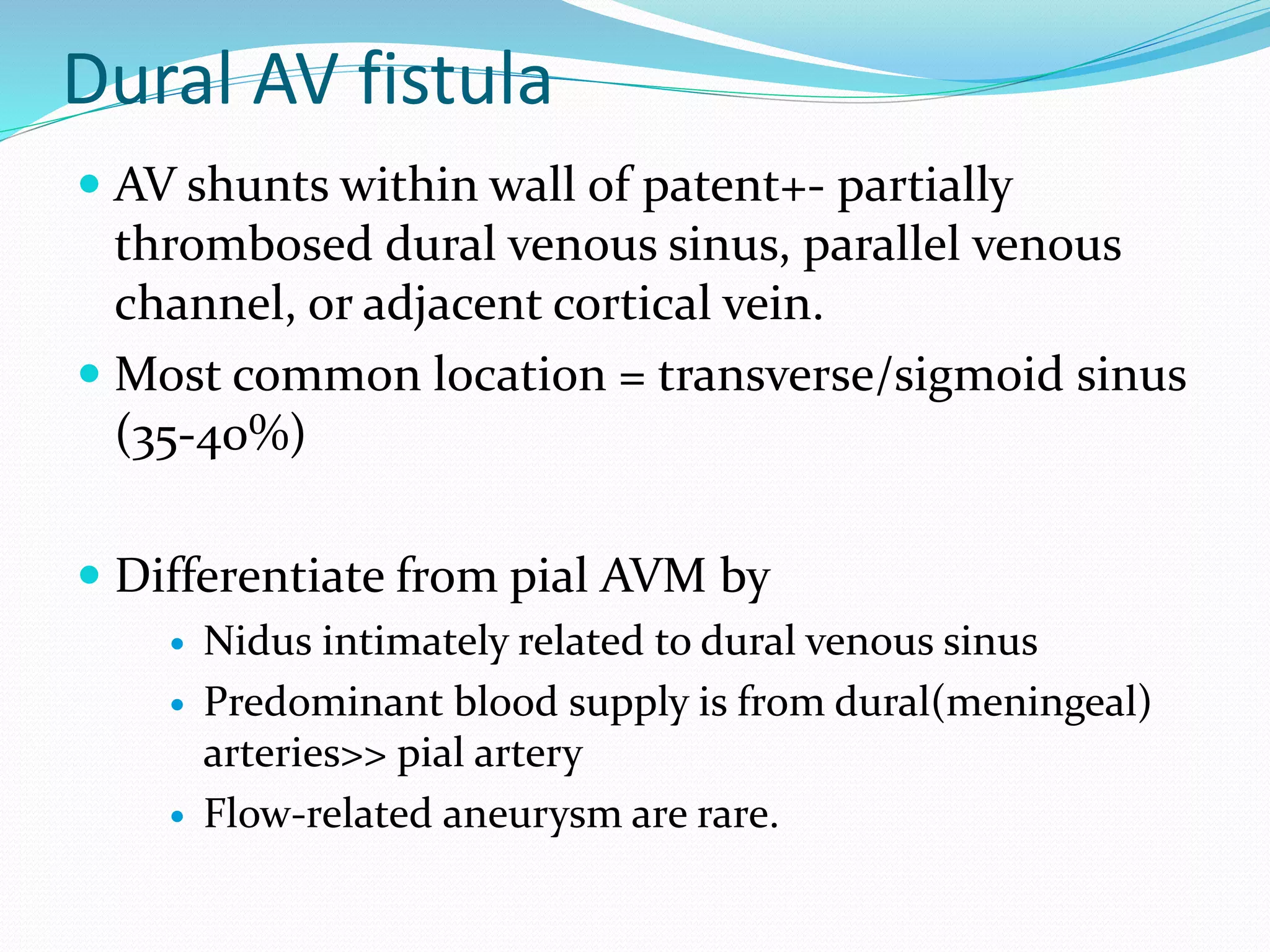 Cerebral/Pial Arteriovenous Malformation (AVM) | PPTX