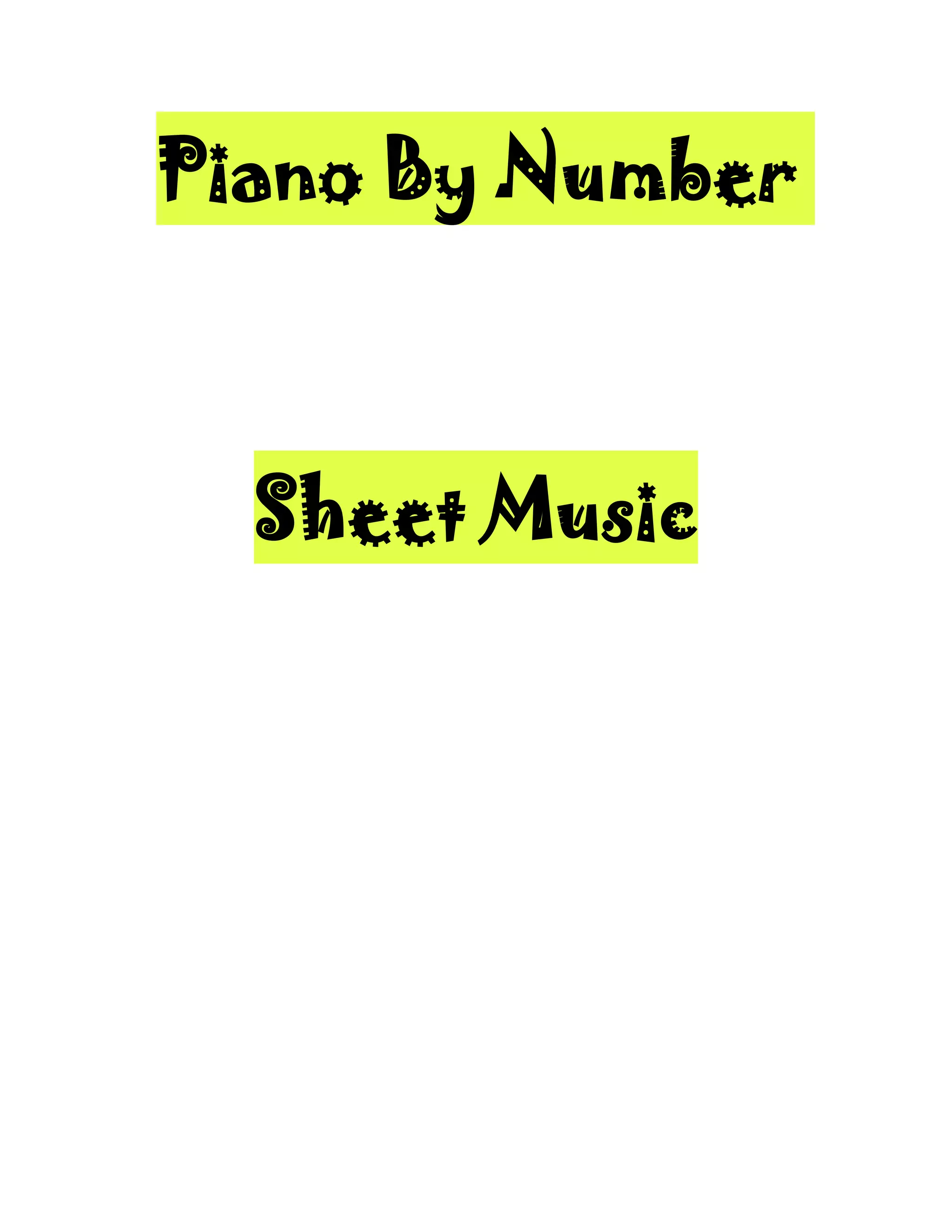 Piano By Number Sheet Music | PDF
