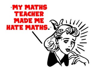 "TOP 10 REASONS WHY STUDENTS DON'T LIKE MATH", PREPARED BY PIA S ...