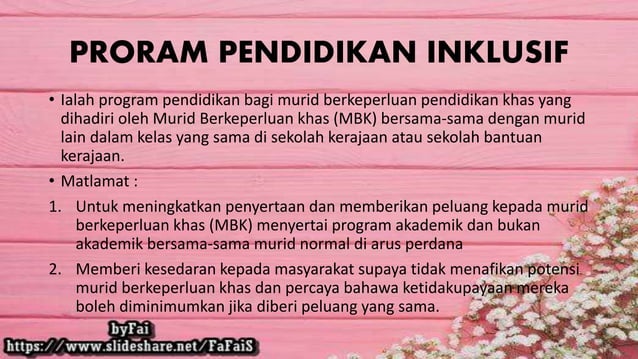 Pendidikan Inklusif (Pengenalan Program Pendidikan Khas) | PPTX