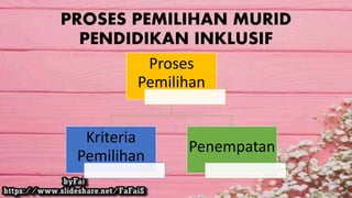 Pendidikan Inklusif (Pelaksanaan Program Pendidikan Inklusif) | PPTX