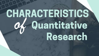 PIC - DEFINITIONS AND CLASSIFICATIONS OF QUANTITATIVE RESEARCH.pptx