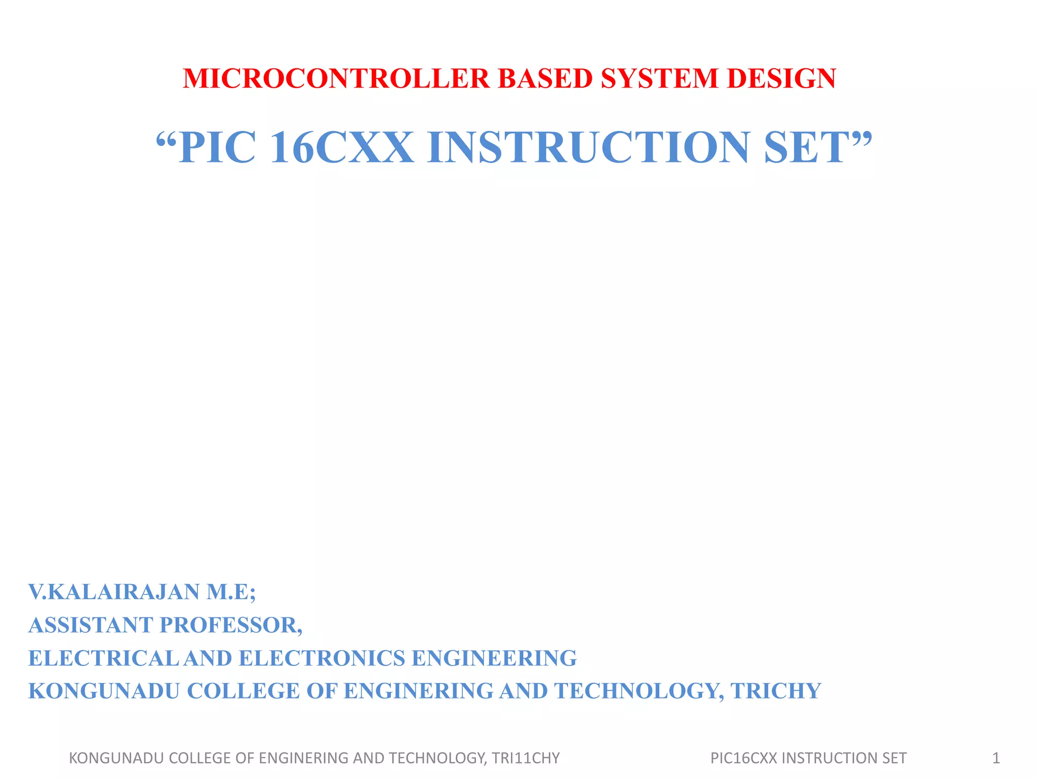 Pic16cxx instruction set | PPTX