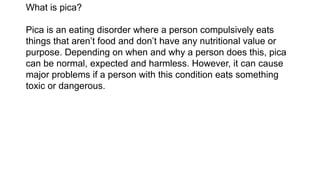 PICA-a health condition affecting people.pptx