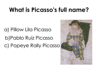 Picasso quiz activity | PPT | Modern Art | Fine Art