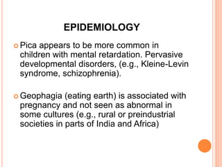 Pica (In pediatrics) | PPTX