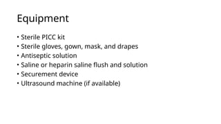 PICC insertion and care of the PICC line.pptx