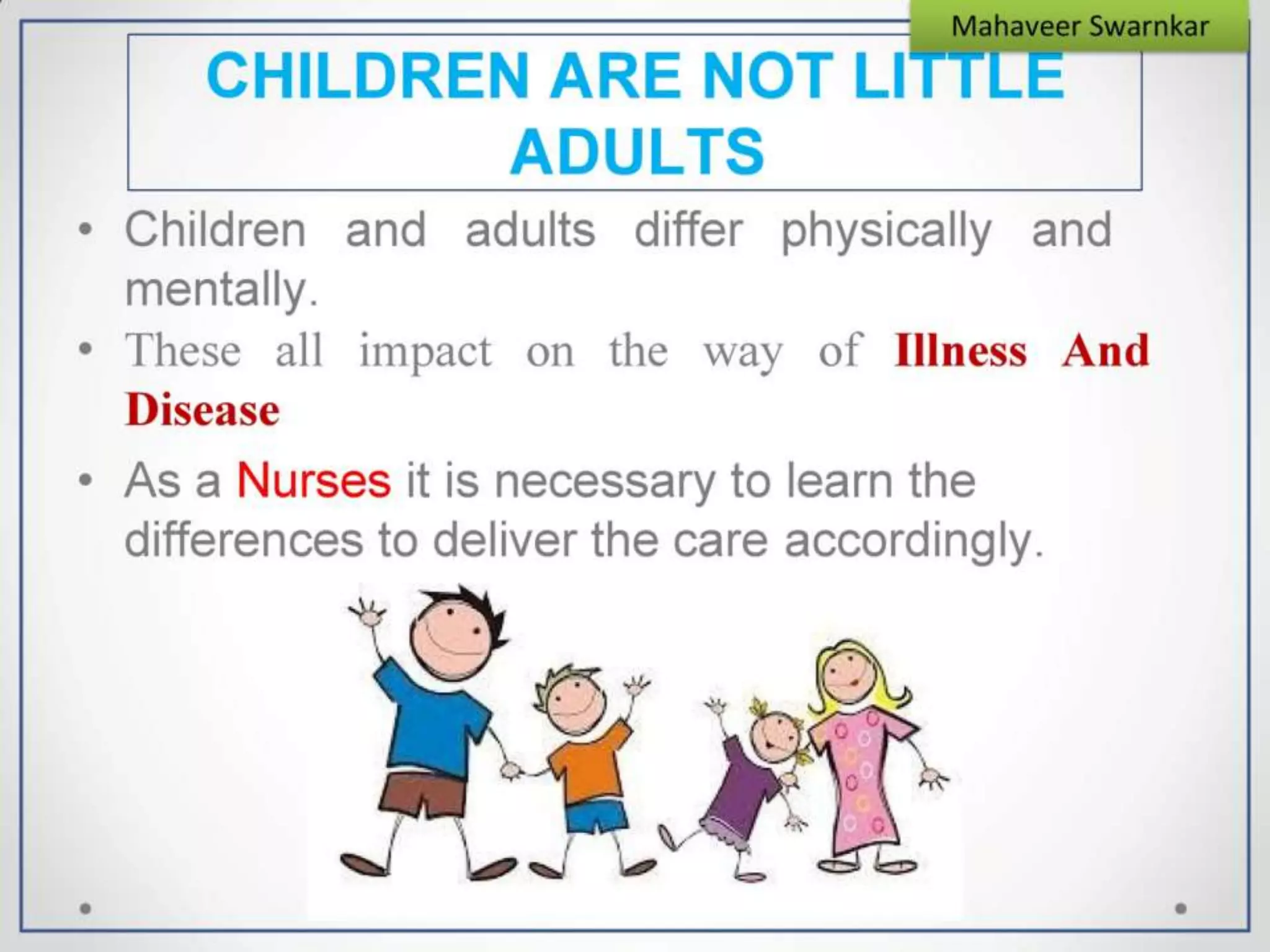 DIFFERENCES BETWEEN AN ADULT AND CHILD | PPTX