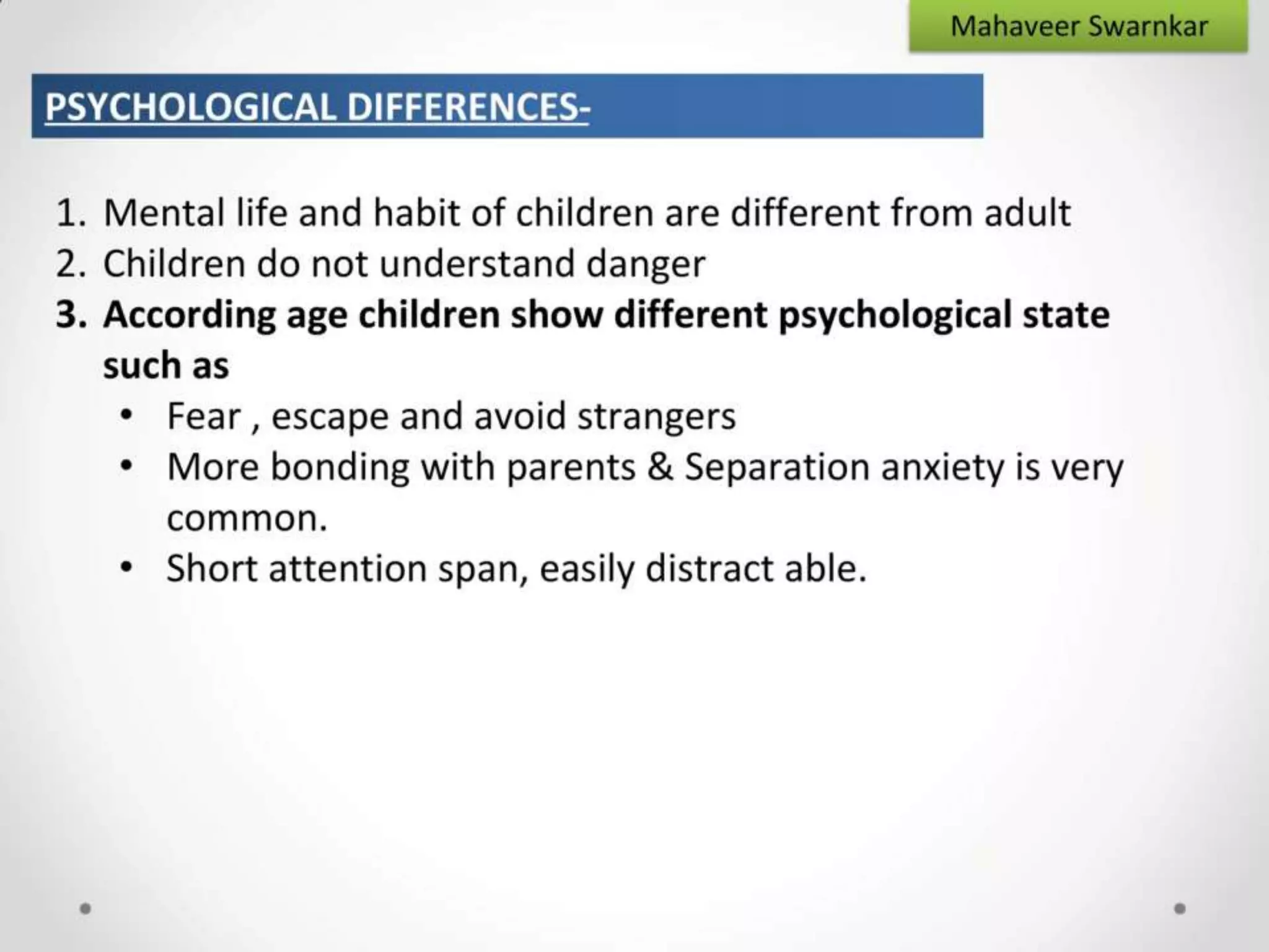 DIFFERENCES BETWEEN AN ADULT AND CHILD | PPTX