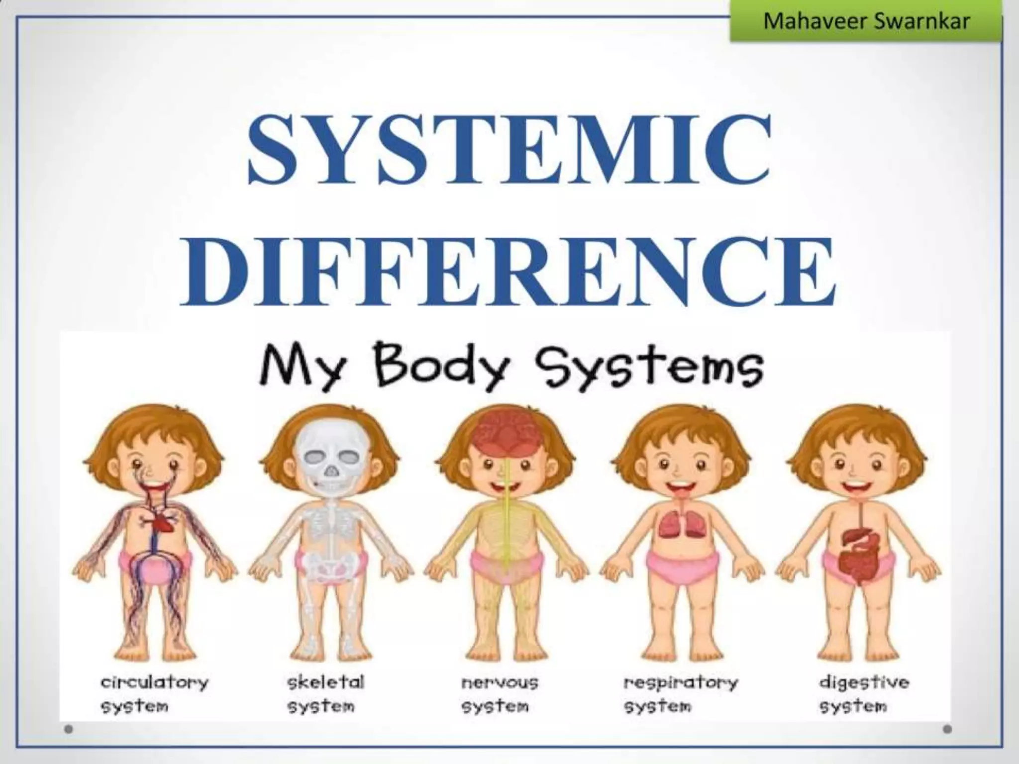 DIFFERENCES BETWEEN AN ADULT AND CHILD | PPTX