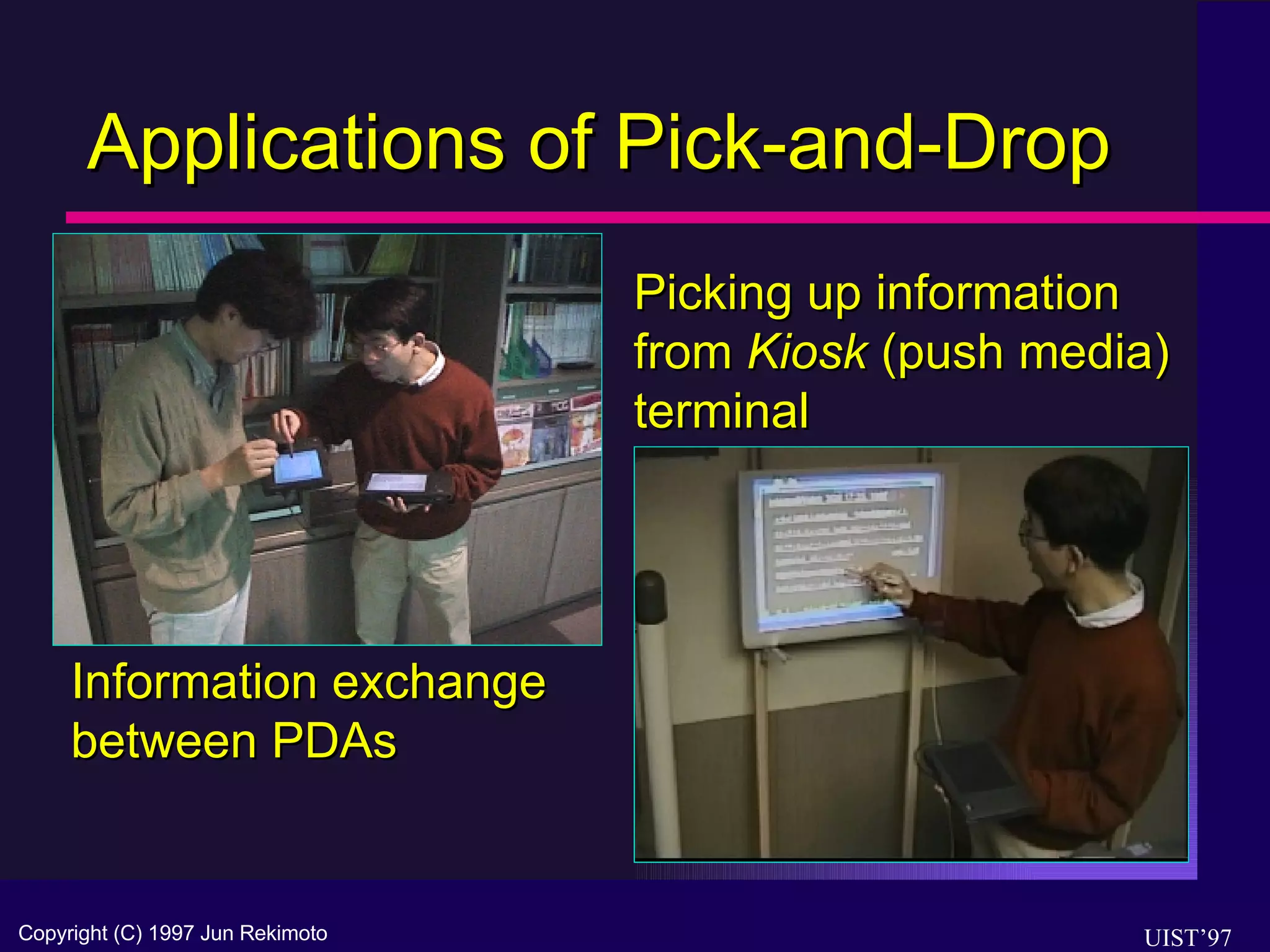 Pick-and-Drop: A Direct Manipulation Technique for Multiple Computer ...