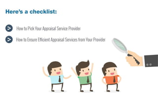 How to Pick and Handle an Appraisal Vendor: A Checklist | PPT