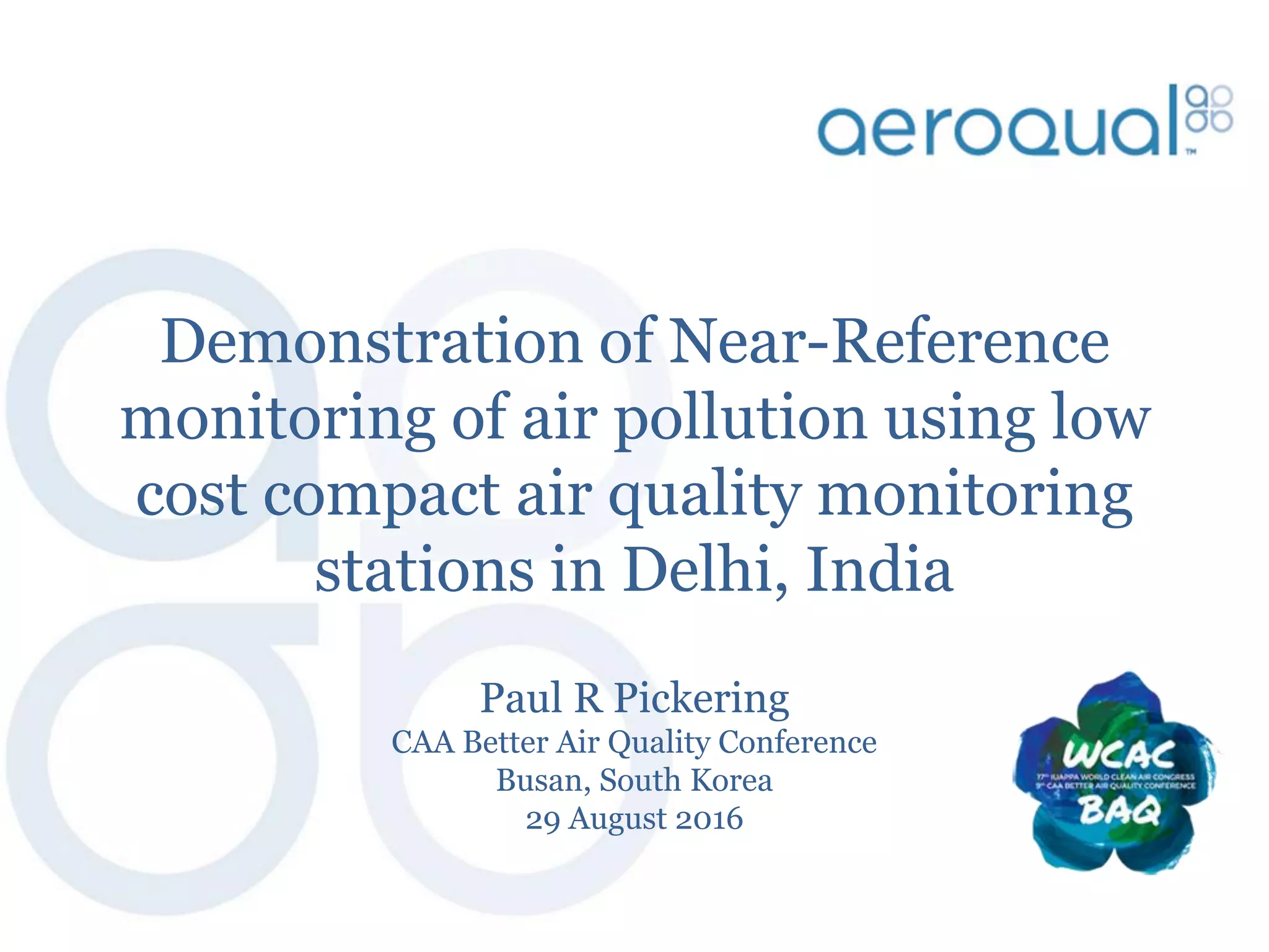 Air Pollution Monitoring in India using Aeroqual Compact Air Quality ...