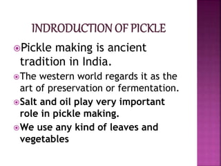 Pickle preparation | PPTX