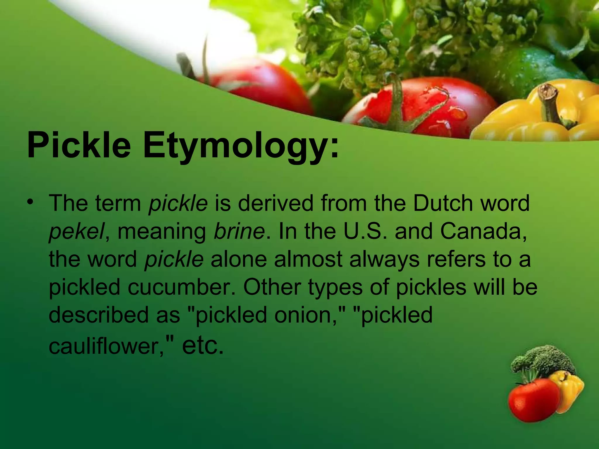 Pickles | PPT
