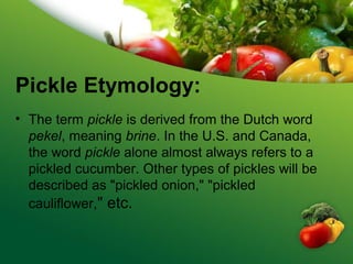 Pickles | PPT