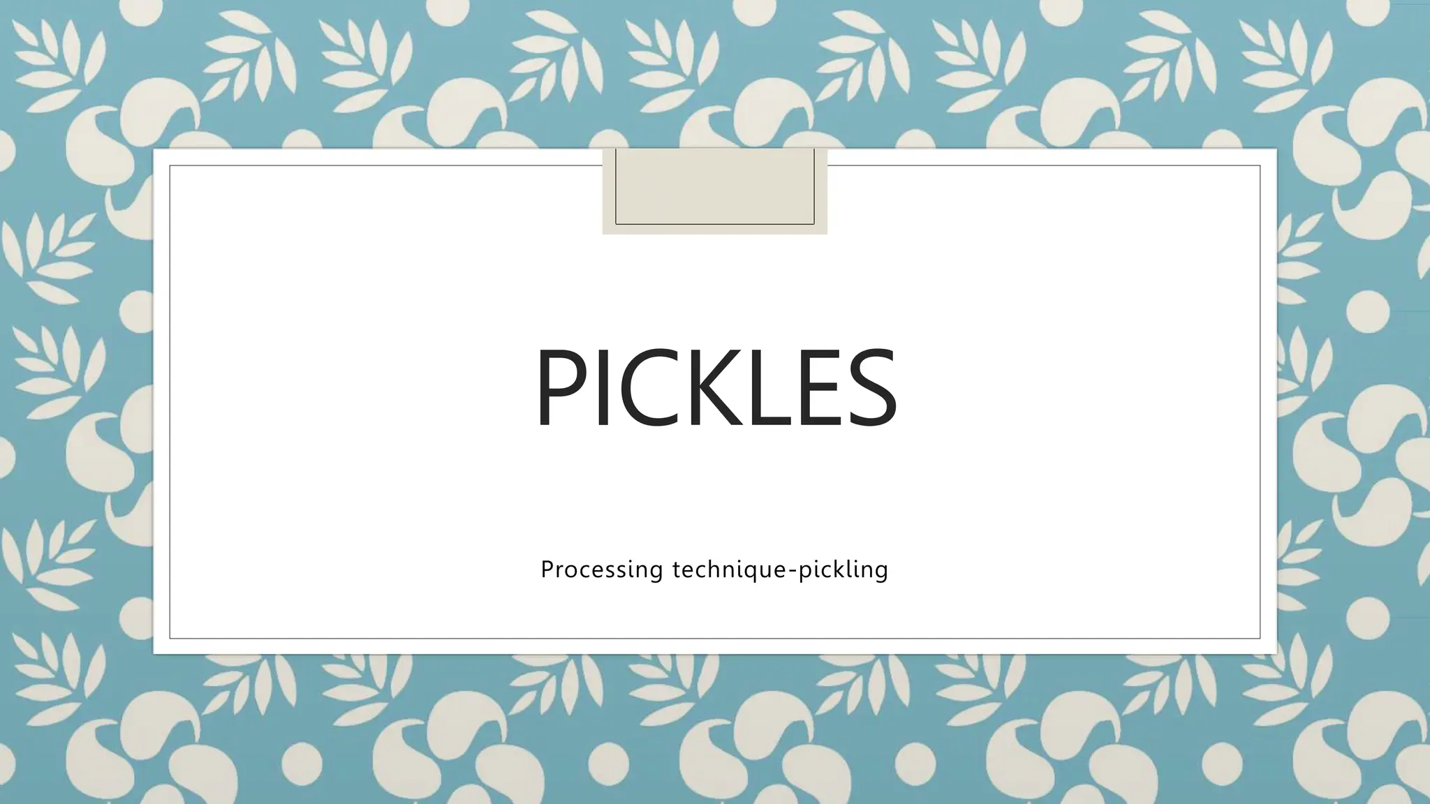 pickles.pptx
