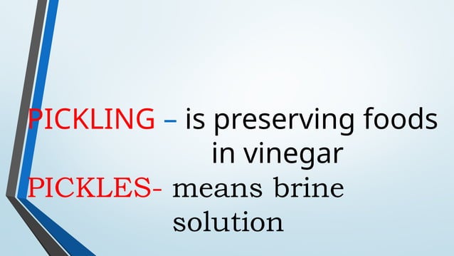 pickles food processing of jam and pickles.pptx