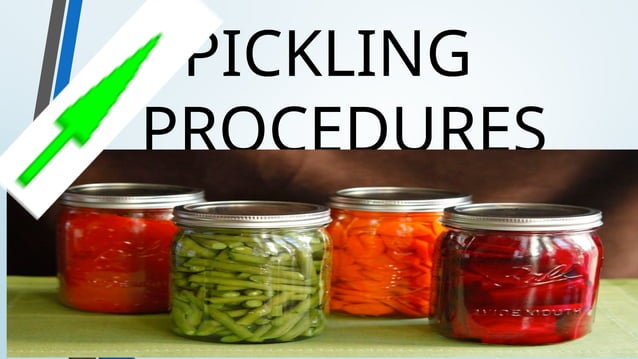 pickles.pptx and jam for food processing | PPTX
