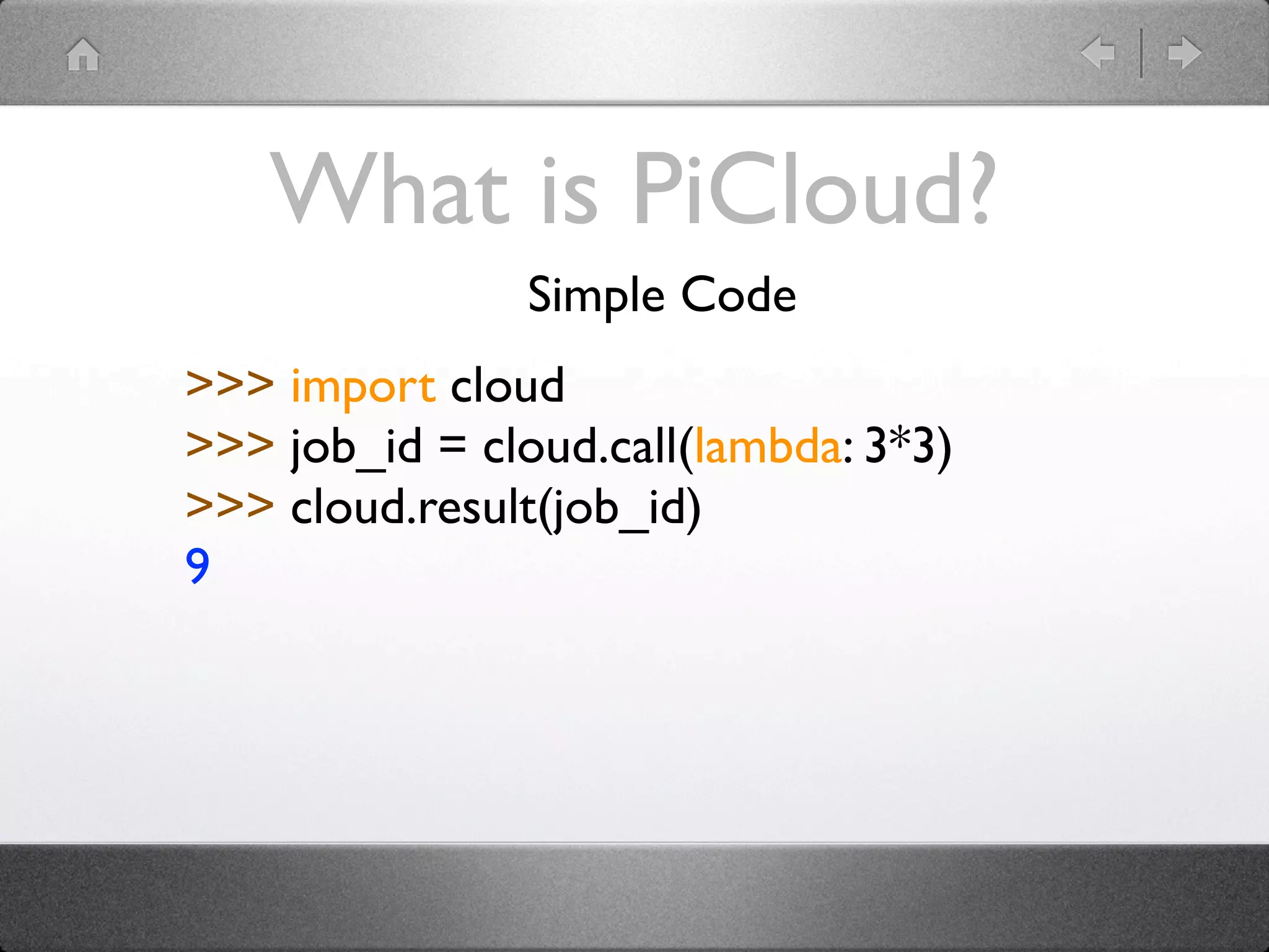 Introduction to PiCloud | KEY | Cloud Computing | Internet