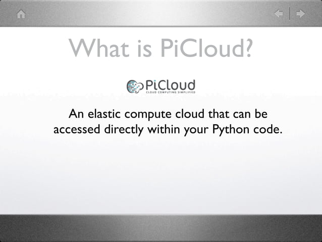 Introduction to PiCloud | KEY | Cloud Computing | Internet