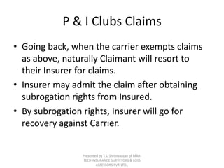 P & i clubs and claims related issues | PPTX