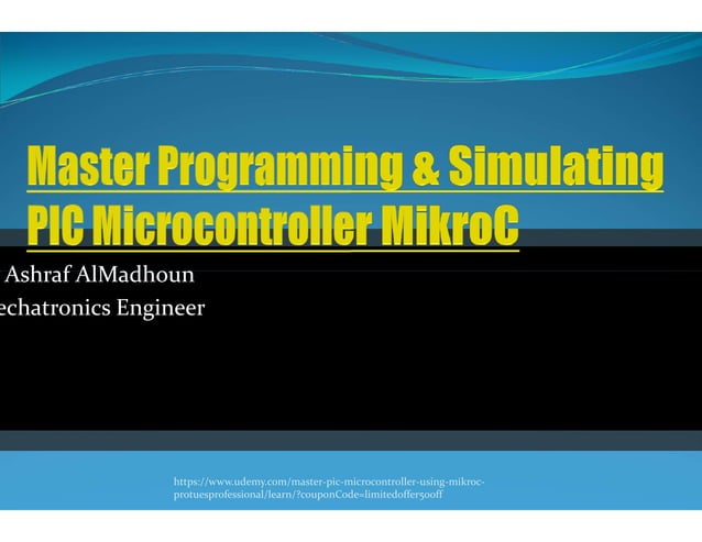 Pic microcontroller step by step your complete guide | PPT