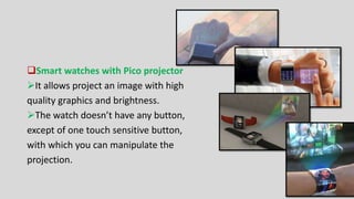 Pico projectors | PPTX