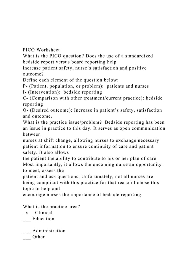 PICO WorksheetWhat is the PICO question Does the use of a s.docx