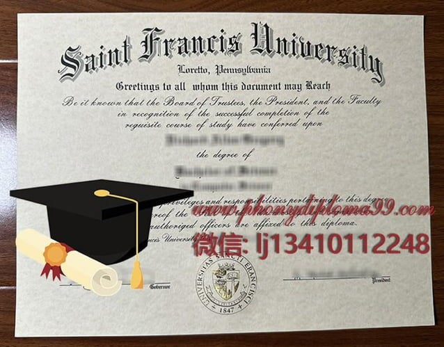 What's the cost and time to buy a fake Saint Francis University diploma? | PDF