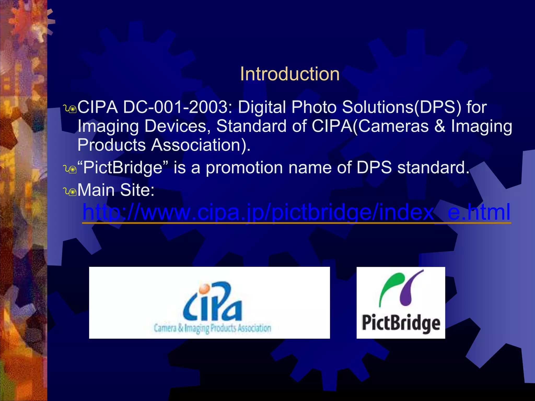 PictBridge 01 - PictBridge(DPS) Overview | PPTX | Computing ...