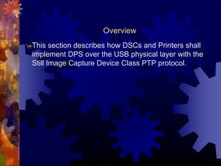 PictBridge 03 - DPS usage of USB and PTP | PPT