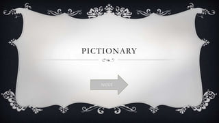 Pictionary inglés ii | PPT