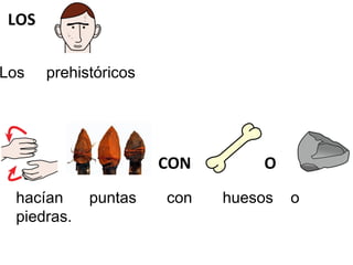 LECTURA CON PICTOGRAMAS DE LA PREHISTORIA | PPT