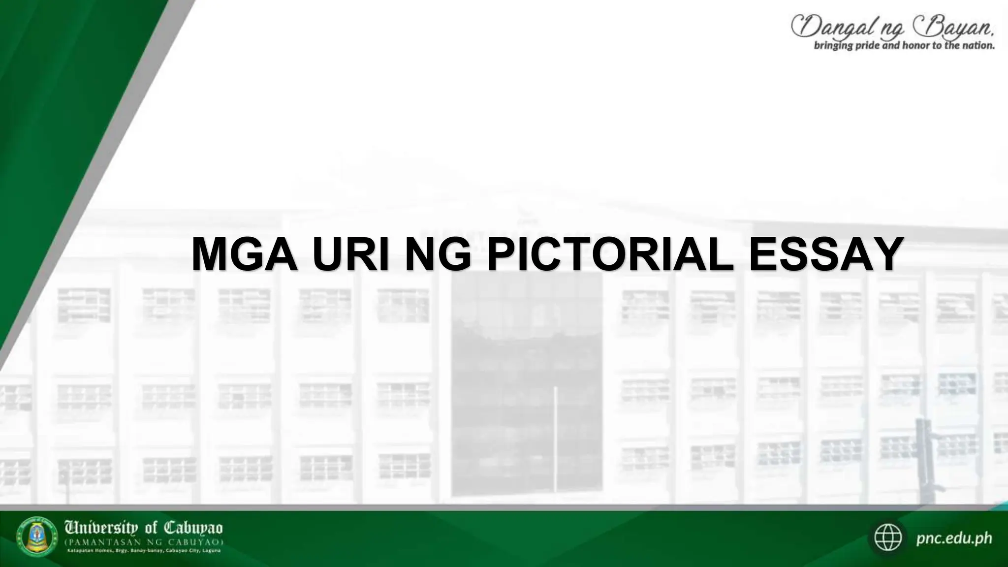 PICTORIAL-ESSAY: FILIPINO SA PILING LARANGAN | PPTX