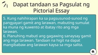 PICTORIAL-ESSAY-PPT.sENIOR HIGH PILING LARANGAN AT PAGSULAT | PPTX