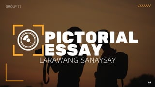 PICTORIAL-ESSAY-PPT (1).pptx piling larang | PPTX