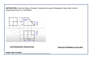 Drafting Exercises in Pictorial Drawing 1 | PPT