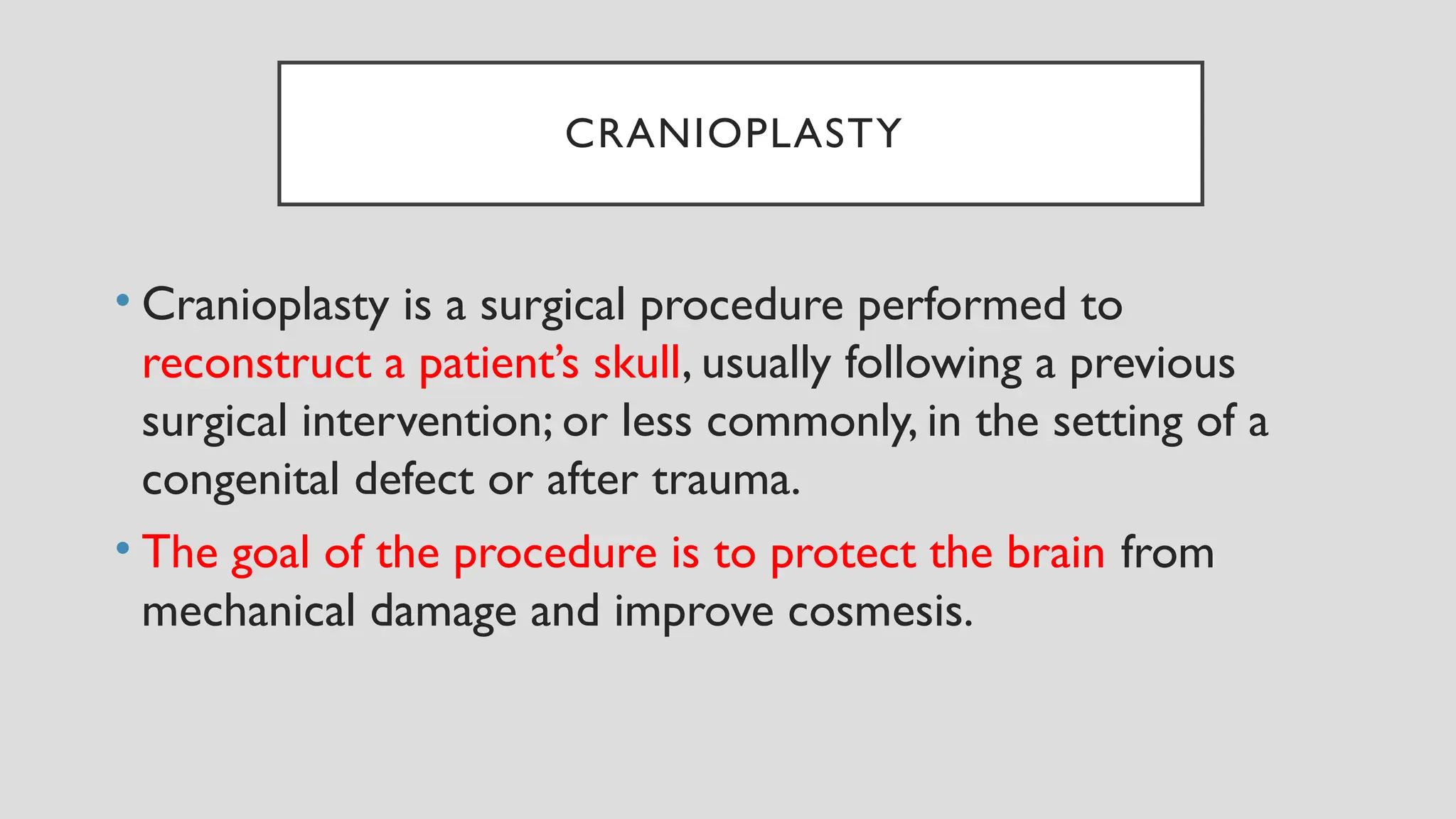 Pictorial review of the post-operative cranium.pptx