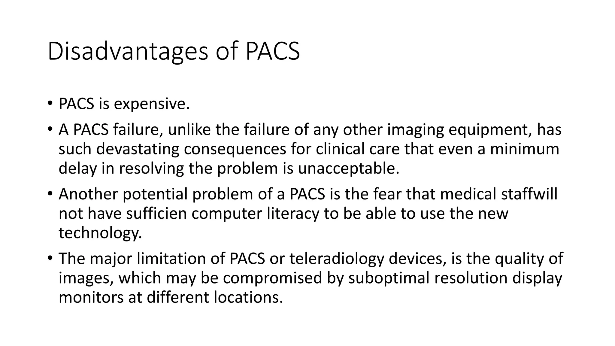 Picture archiving and communication in medicines ( pacs | PPT