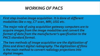 PICTURE ARCHIVING AND COMMUNICATION SYSTEM.pptx