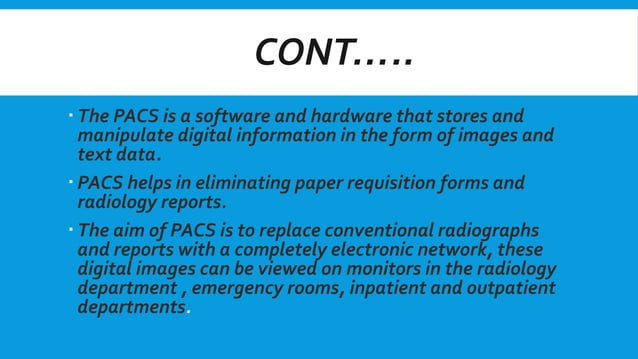 PICTURE ARCHIVING AND COMMUNICATION SYSTEM.pptx