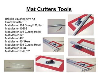 picture framing tools and materials | PPTX