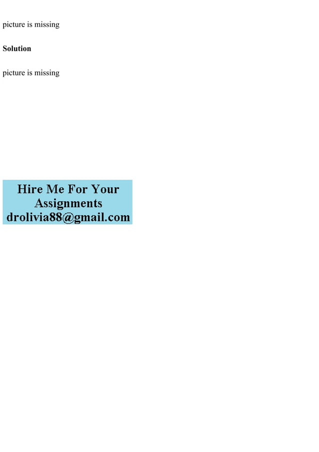 picture is missingSolutionpicture is missing.pdf