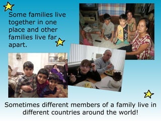 Picture my world homes & families | PPT