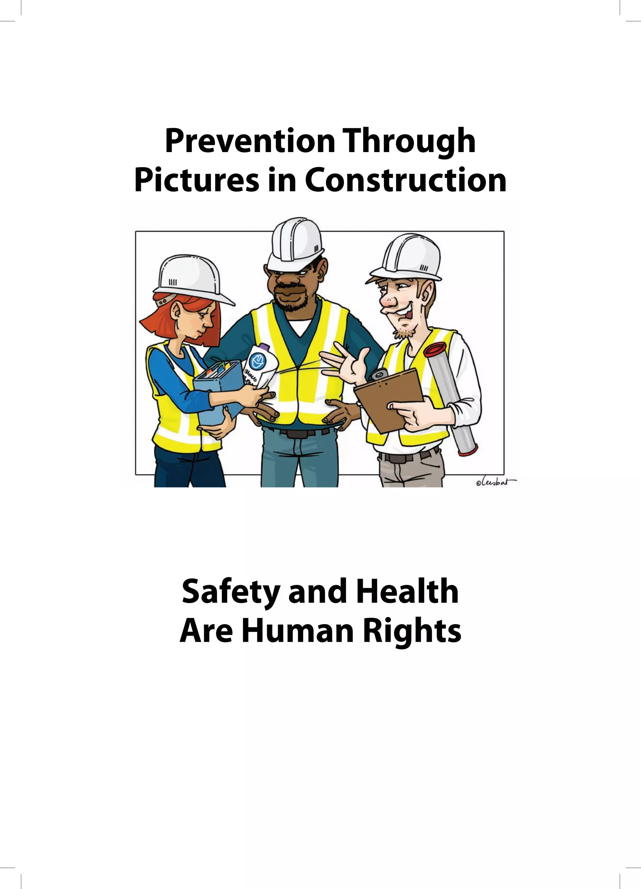 Pictures booklet about safe and unsafe practices in construction sites ...