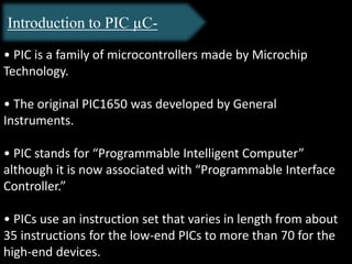 PIC Microcontrollers | PPTX