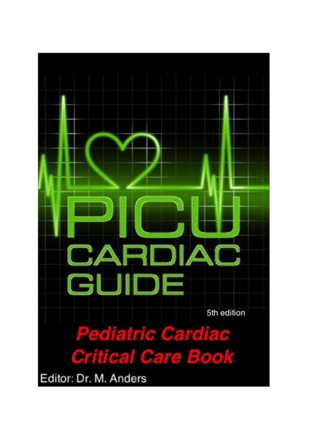 PICU cardiac guide - PICUDoctor.org